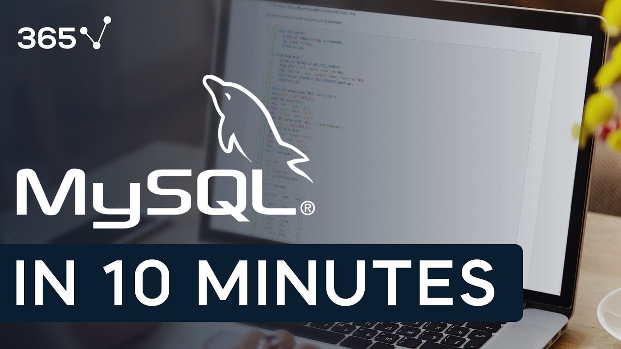 MySQL IN 10 MINUTES | Introduction To Databases, SQL, & MySQL ...