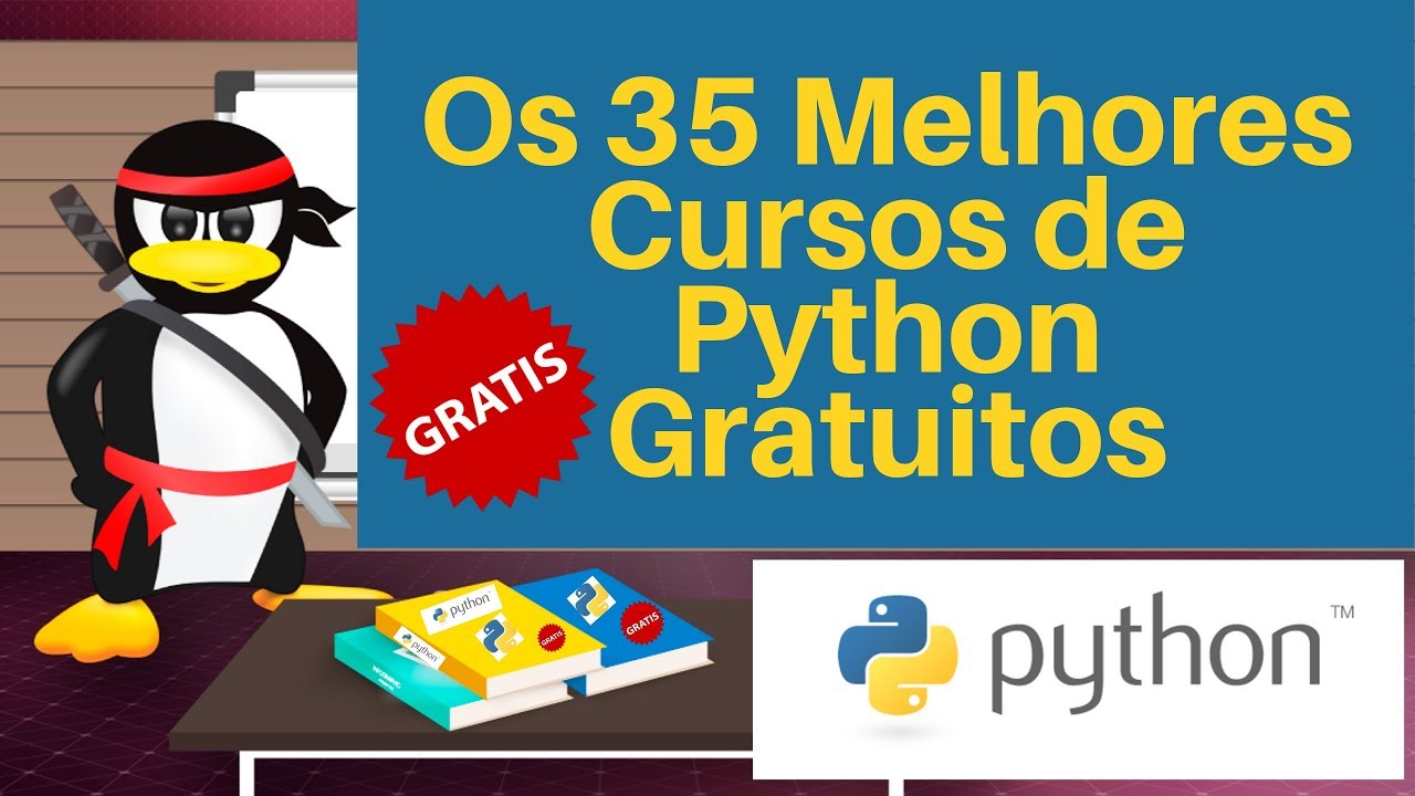 Os 35 Melhores Cursos De Python Gratuitos Disponíveis Pra Você ...